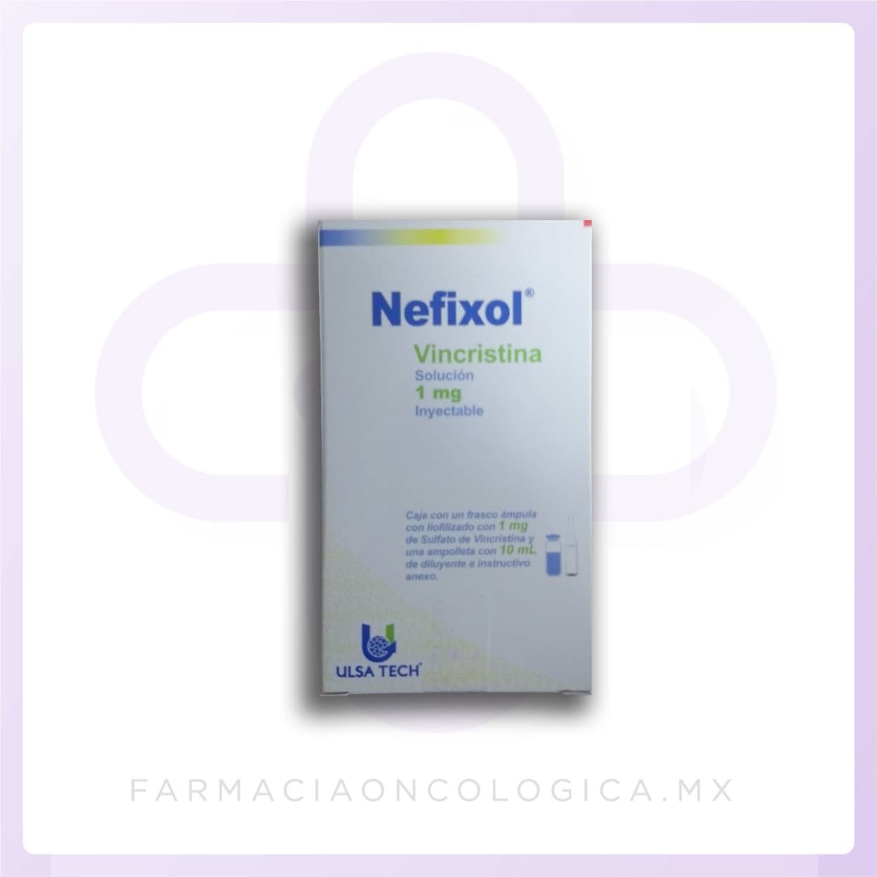 Nefixol Vincristina 1mg solución inyectable. Ulsa Tech - Alta ...